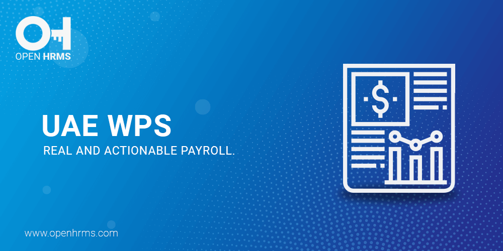 Wages Protection System (WPS) in UAE | Open HRMS