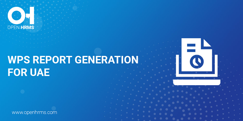 Wps Report Generation For Uae Open Hrms App